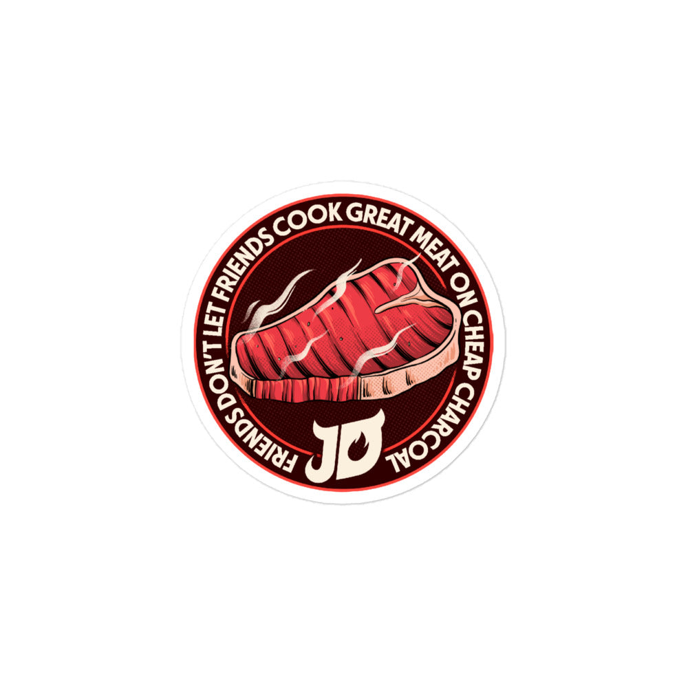 Don't Let Friends Steak Bubble-free Stickers – Jealous Devil Shop